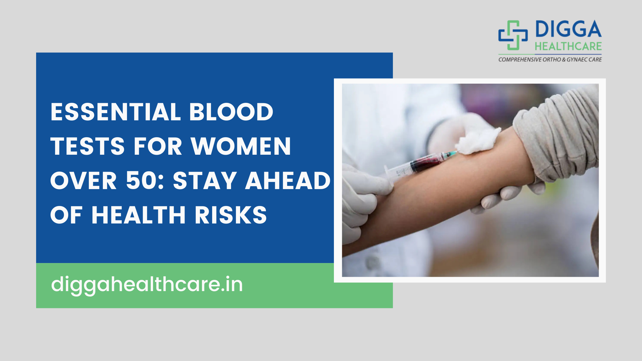 Essential Blood Tests for Women Over 50 | Digga Healthcare Kolkata